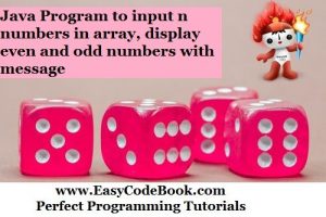 Mark Even and Odd Numbers in Java Array - EasyCodeBook.com